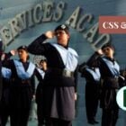 Information about the Central Superior Services (CSS) in Pakistan