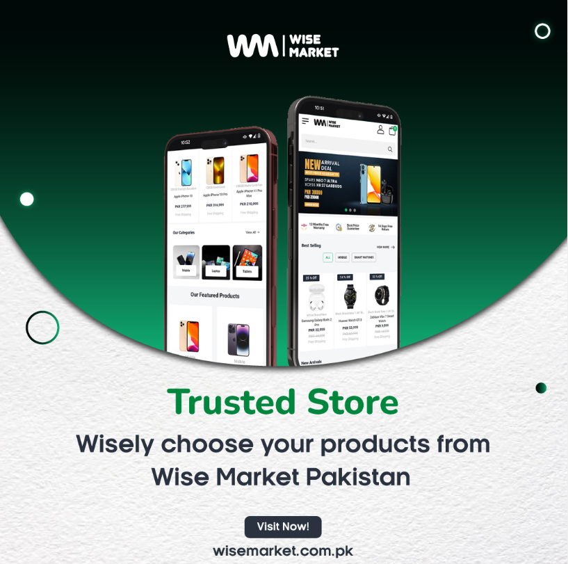 Wise Market Pakistan: Your Go-to Shop for Digital Devices